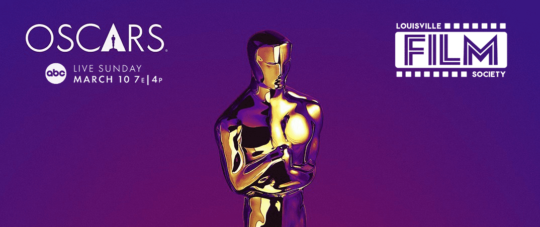 LFS Member Oscar Ballot Contest | Louisville Film Society